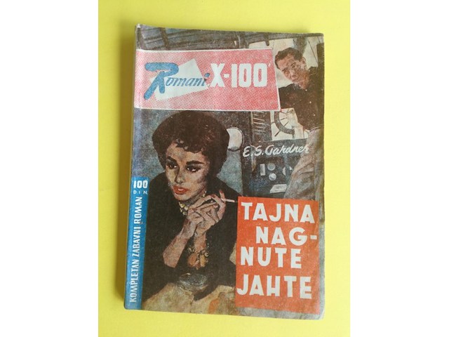 ROMANI X-100 - TAJNA NAGNUTE JAHTE