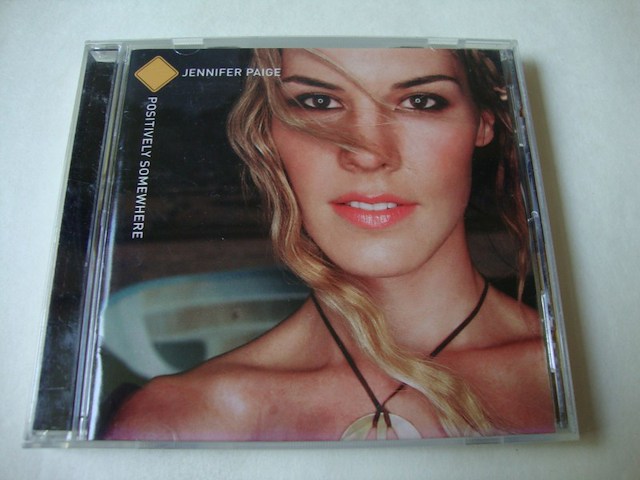 Jennifer Paige - Positively Somewhere