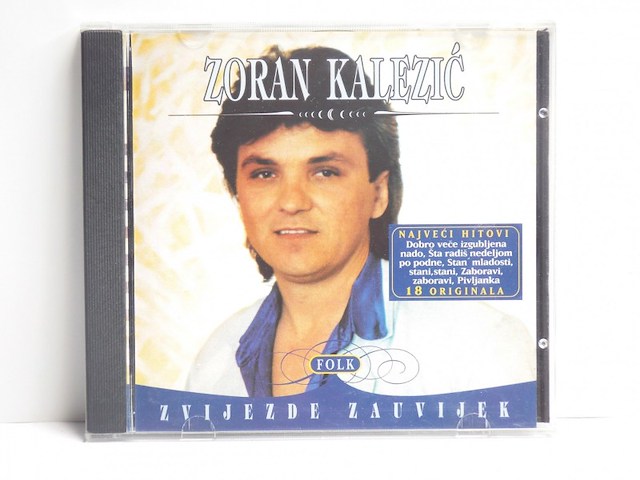 Zoran Kalezić - Zvijezde Kalezić