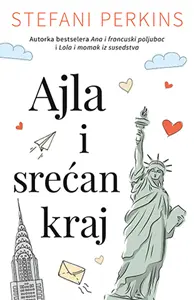 AJLA I SREĆAN KRAJ - Stefani Perkins