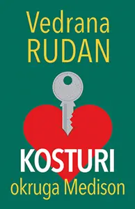 KOSTURI OKRUGA MEDISON - Vedrana Rudan