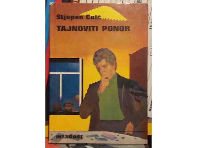 Stjepan Čuić - Tajnoviti ponor