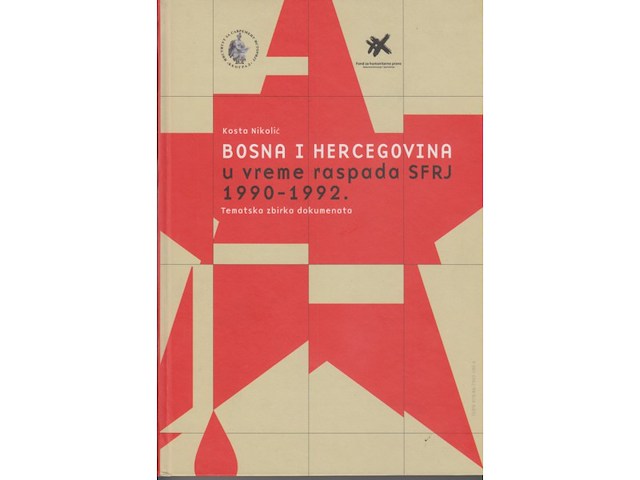 BOSNA I HERCEGOVINA U VREME RASPADA SFRJ 199O-1992.