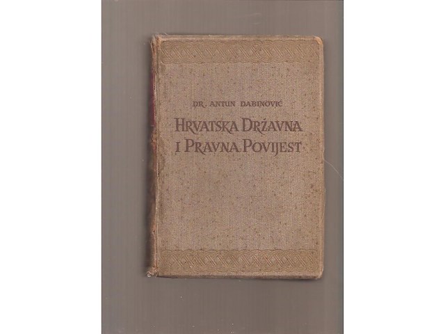 Hrvatska državna i pravna povijest Antun Dobinović