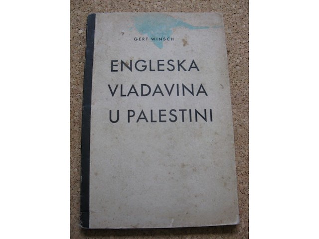 ENGLESKA VLADAVINA U PALESTINI, Gert Winsch