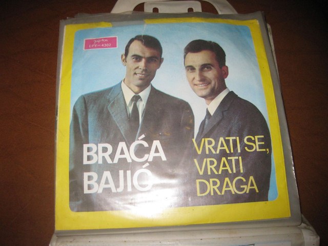 Braća Bajić - Vrati Se, Vrati, Draga