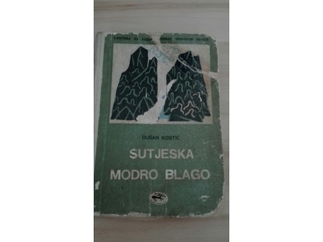 Sutjeska, Modro blago - Dusan Kostic