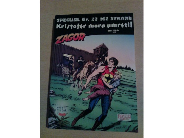 Zagor specijal VC 27 Kristofer mora umrijeti