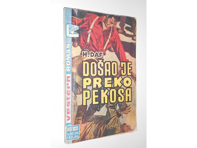 Roto Biblioteka, Western 140 - Došao je preko Pekosa