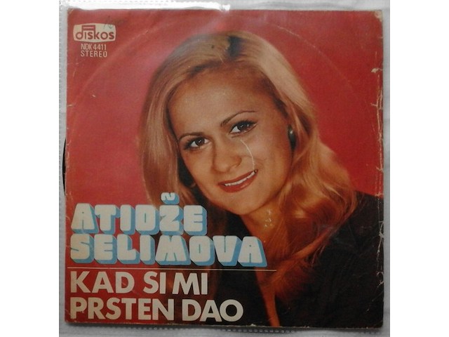 ATIDZE  SELIMOVA  -  KAD SI MI PRSTEN DAO