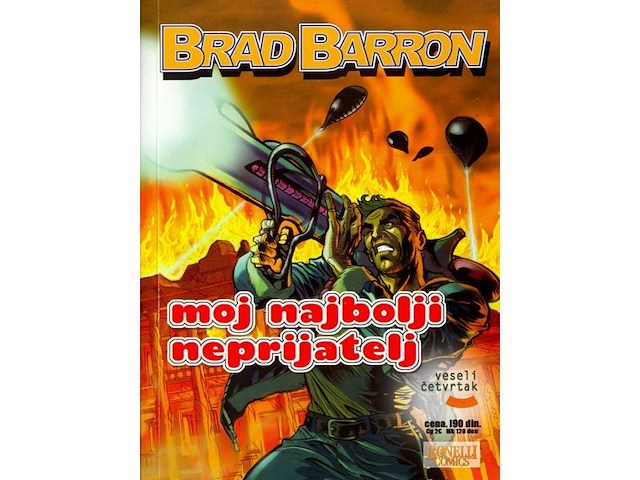 Brad Barron 5: Moj najbolji nepijatelj