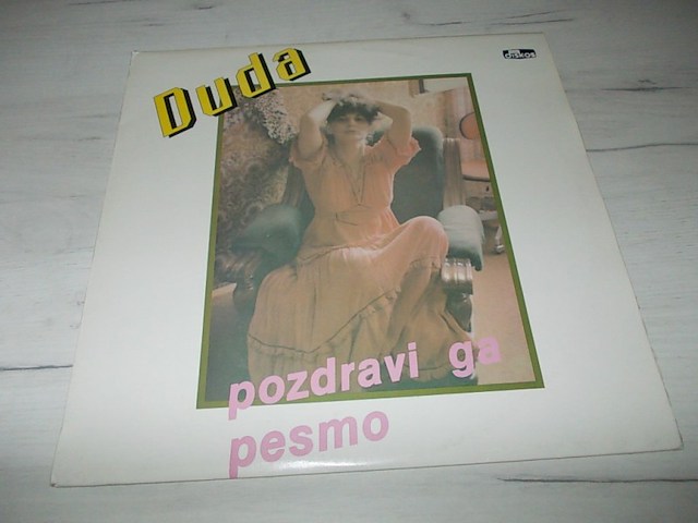 Duda - Pozdravi ga pesmo