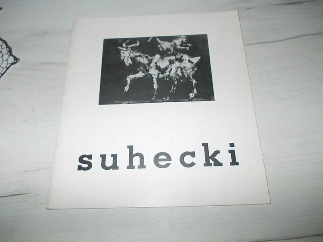 Suhecki Galerija Vidikovac - Beograd 11.V - 21.V 1987.