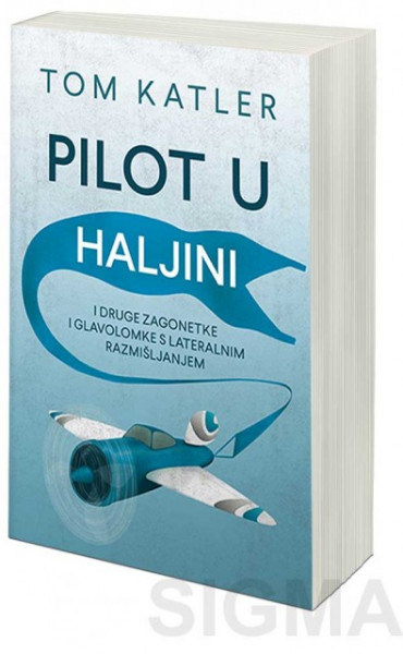 Pilot u haljini - Tom Katler