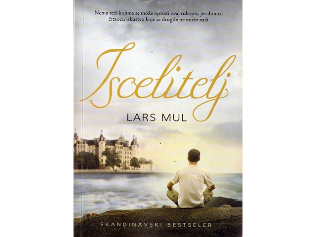 Iscelitelj - Lars Mul