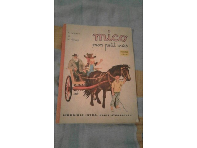 Mico, mon petit ours - knjizica na francuskom iz 1975.g