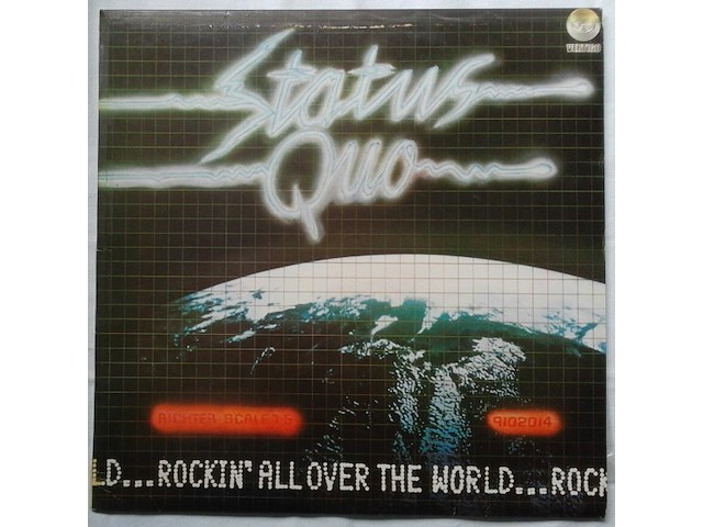 STATUS  QUO - ROCKIN` ALL OVER THE WORLD