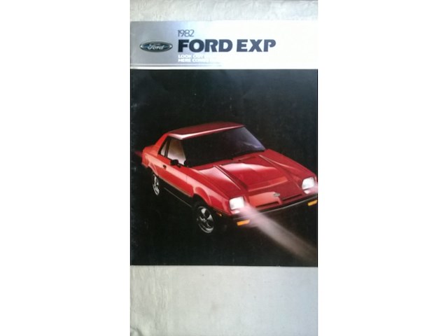 Prospekt Ford Exp 1982, 20 str. format prosireni A4. en