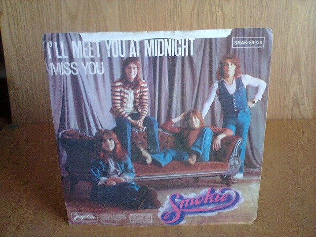 SMOKIE - I ll Meet You At Midnight, Miss You