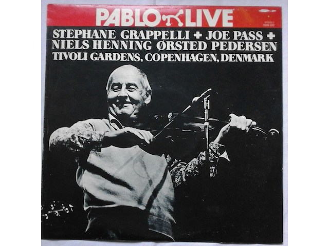 Stephane Grappelli + Joe Pass + Niels Henning - Tivoli