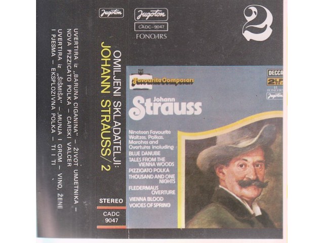 ф OMILJENII SKLADATELJI / JOHANN STRAUSS 2