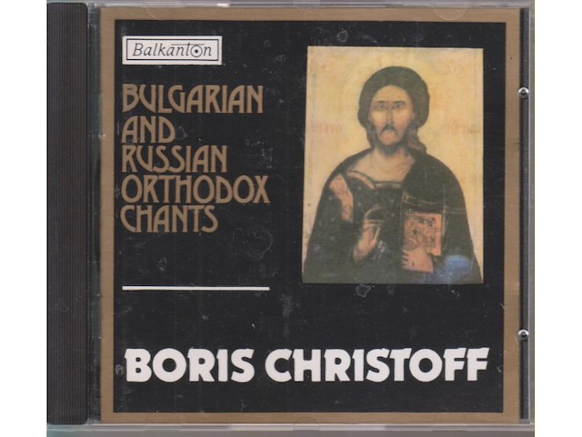cd / BORIS CHRISTOFF  - Bulgarion and russian orthodox