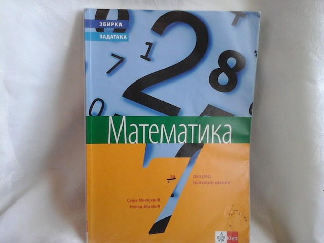 Matematika zbirka zadataka KLETT 7 sedmi Milojević