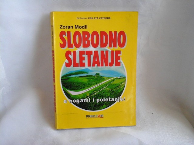 Slobodno sletanje Zoran Modli