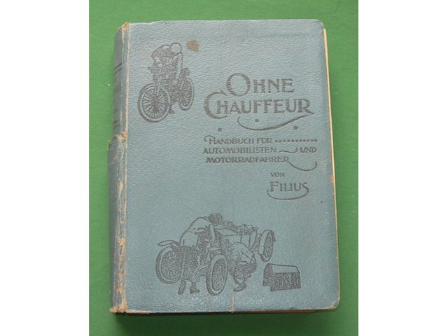 Ohne Chauffeur, 1924., priručnik za automobiliste