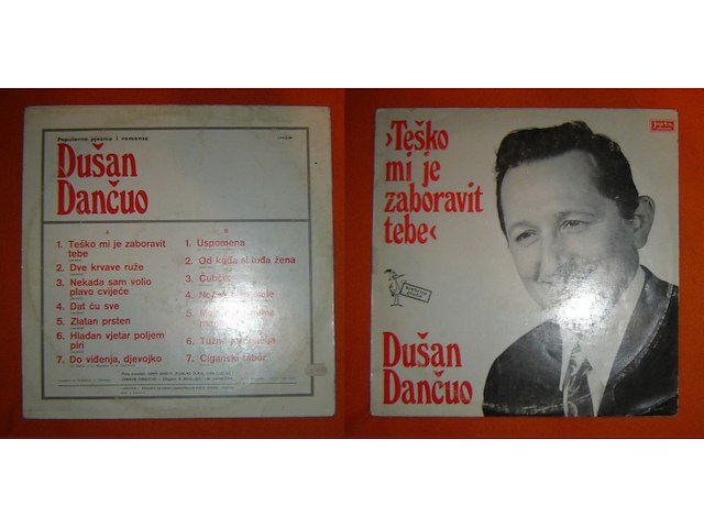 DUŠAN DANČUO - Teško Mi Je Zaboravit Tebe (LP)