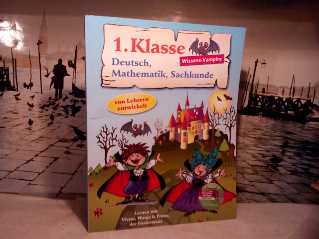 Deutsch Mathematik Sachkunde 1.klasse