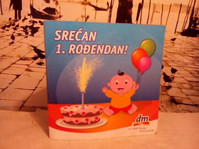 Srecan 1. rodjendan