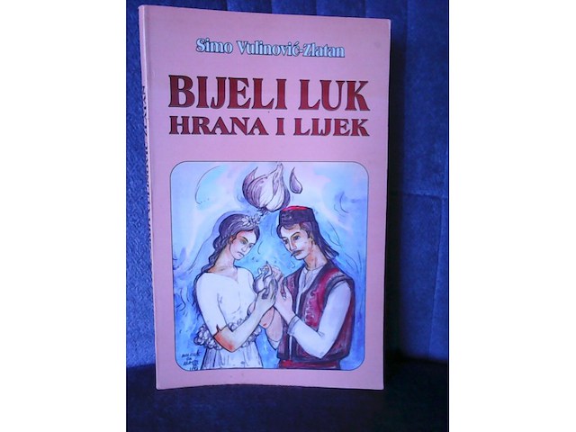 BIJELI LUK HRANA I LIJEK