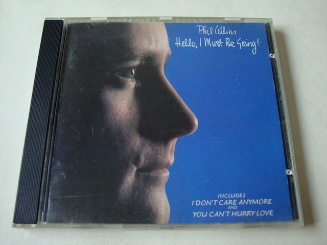 Phil Collins - Hello, I Must Be Going!