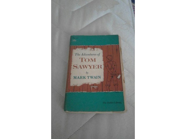 The Adventures of Tom Sawyer- Mark Twain