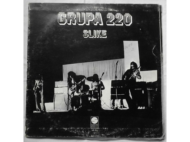 GRUPA  220  -  SLIKE