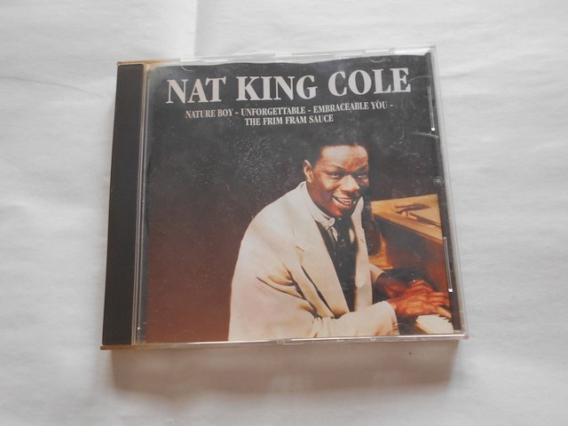 Nat King Cole, Nature boy, Unforgettable,...