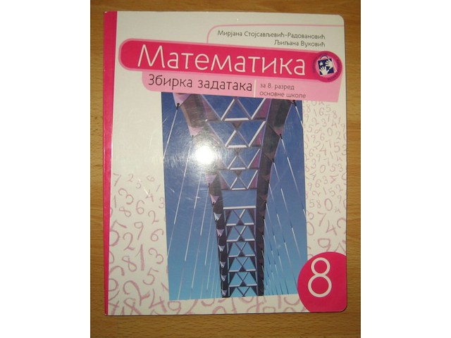 MATEMATIKA zbirka zadataka za 8.razred Kreativni centar