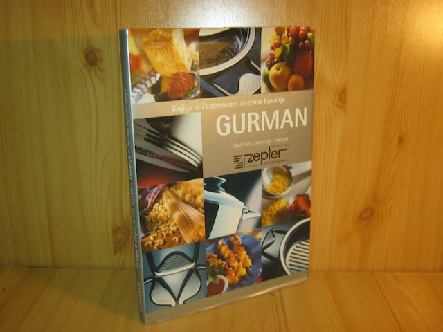 Gurman - knjiga o Zepterovom sistemu kuvanja