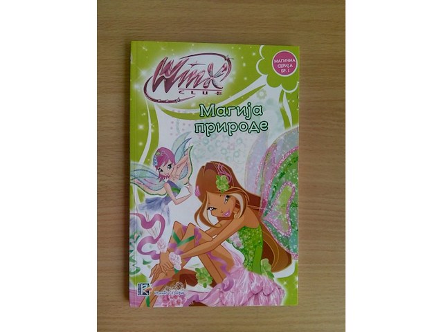 Winx Club - Magija prirode 1 * Novo