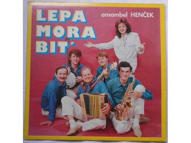 ANSAMBEL  HENCEK  -  LEPA  MORA  BIT`