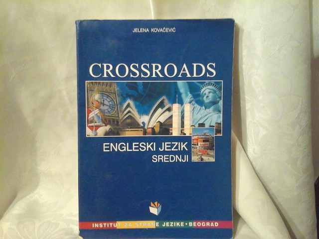 Crossroads Jelena Kovačević srednji nivo