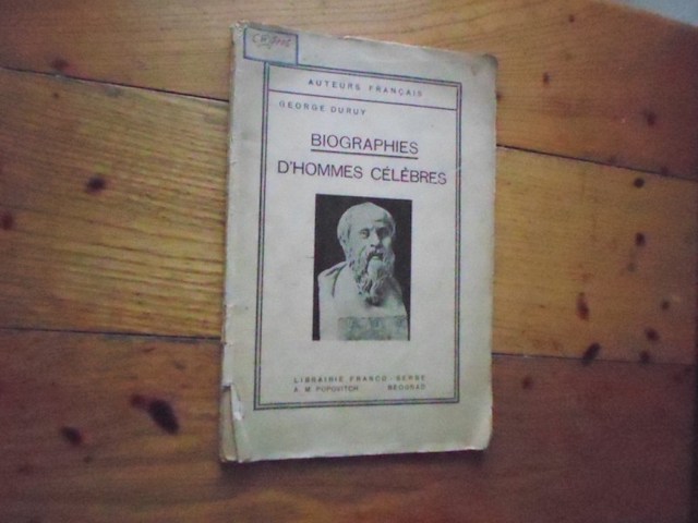 GEORGE DURUY - BIOGRAPHIES D`HOMMES CELEBRES