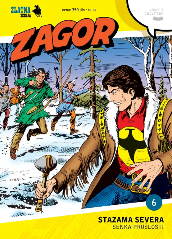 Veseli Četvrtak Zlatna serija 6 - Zagor, Stazama severa (korica A)