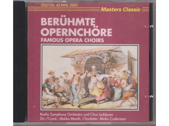 cd / BERUHMTE OPERNCHORE