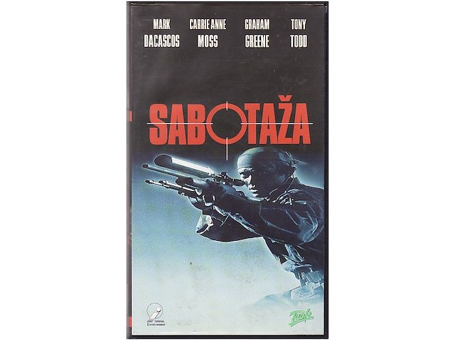 SABOTAŽA   - ORIGINALNA VHS KASETA