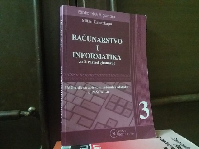 RACUNARSTVO I INFORMATIKA ZA III RAZRED GIMNAZIJE