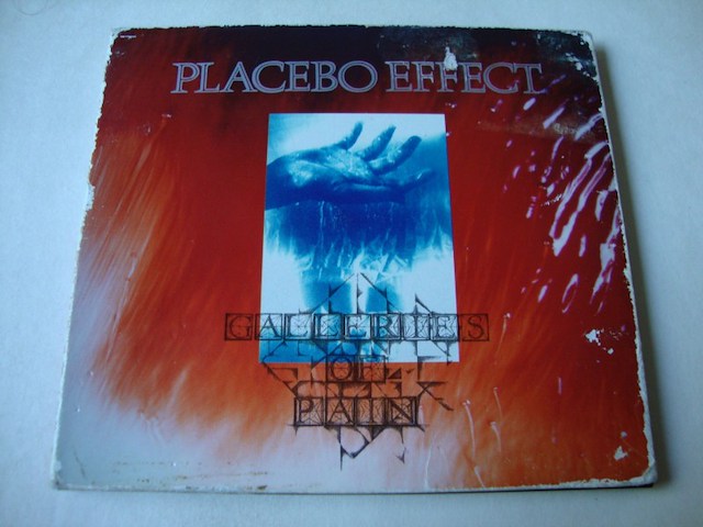 Placebo Effect - Galleries Of Pain