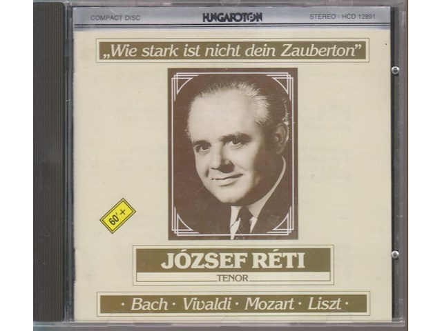 cd / JOZSEF RETI tenor - Bach Vivaldi Mozart Liszt
