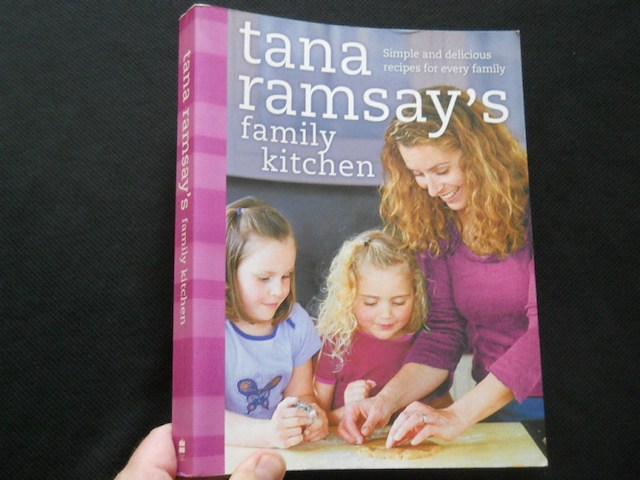 Tana Ramsay` s Family Kitchen Gordon Remzi